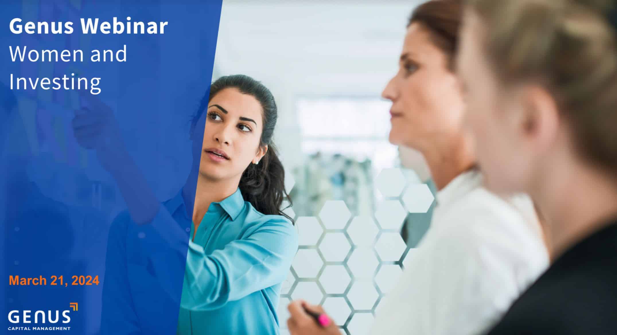 Women and Investing Webinar - Genus Capital Management